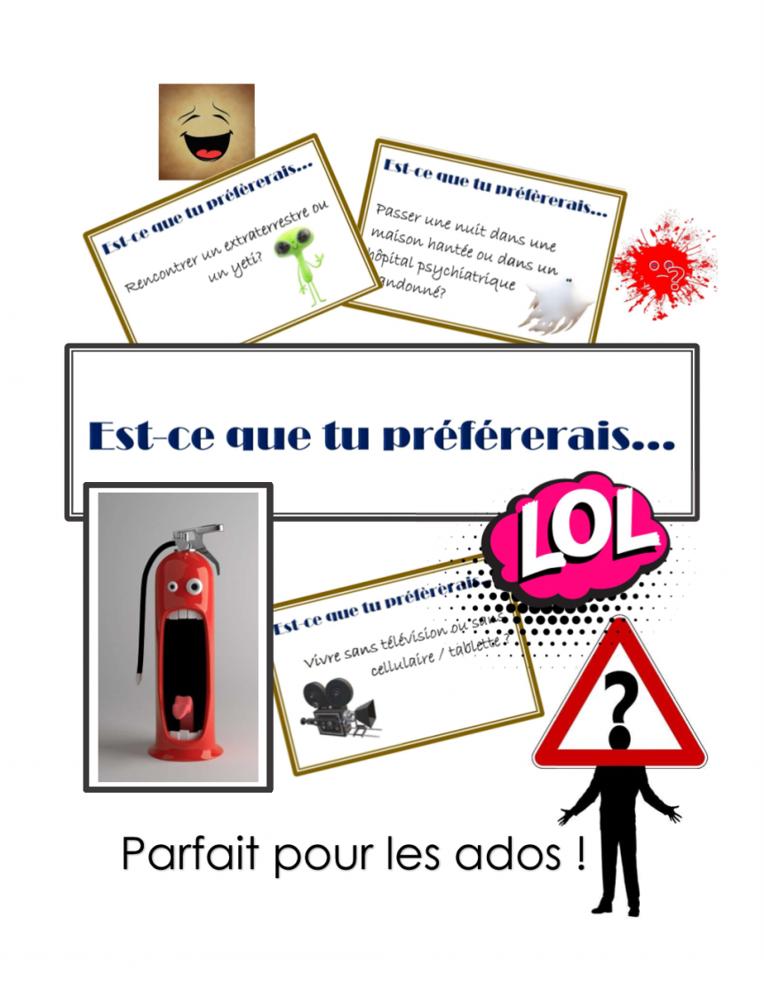 Est-ce que tu préférerais… - Hapax